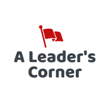 A Leader's Corner – Discovering the hero within, one story at a time